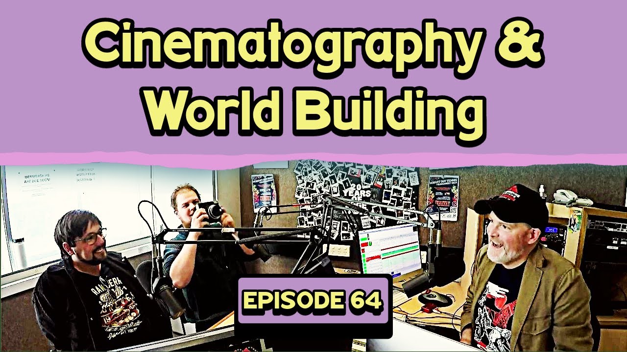 Cinematography & World Building with Indie Film Makers Daniel Brooks ...