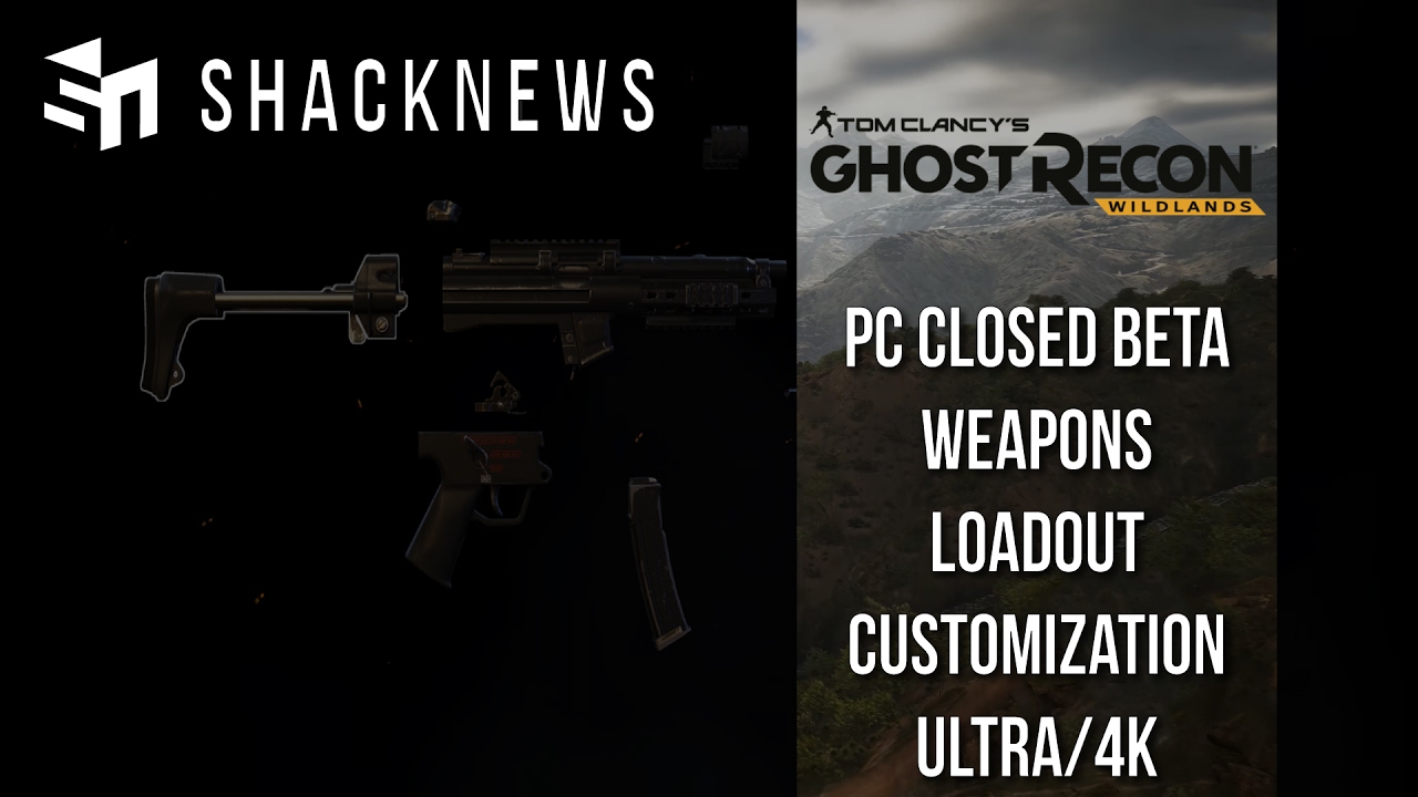 Ghost Recon Wildlands - Gunsmith Weapons Loadout Customization PC Ultra ...