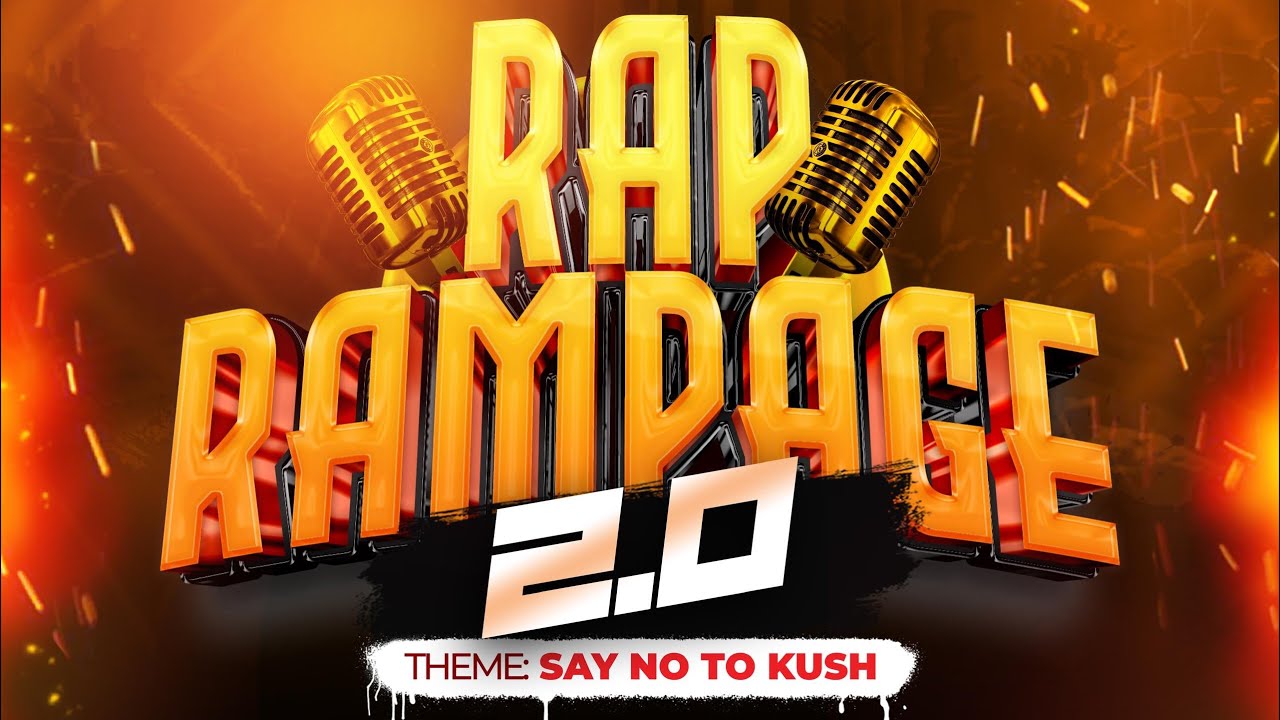 Rap Rampage Season 2 returns with a powerful theme: "Say No to Kush ...
