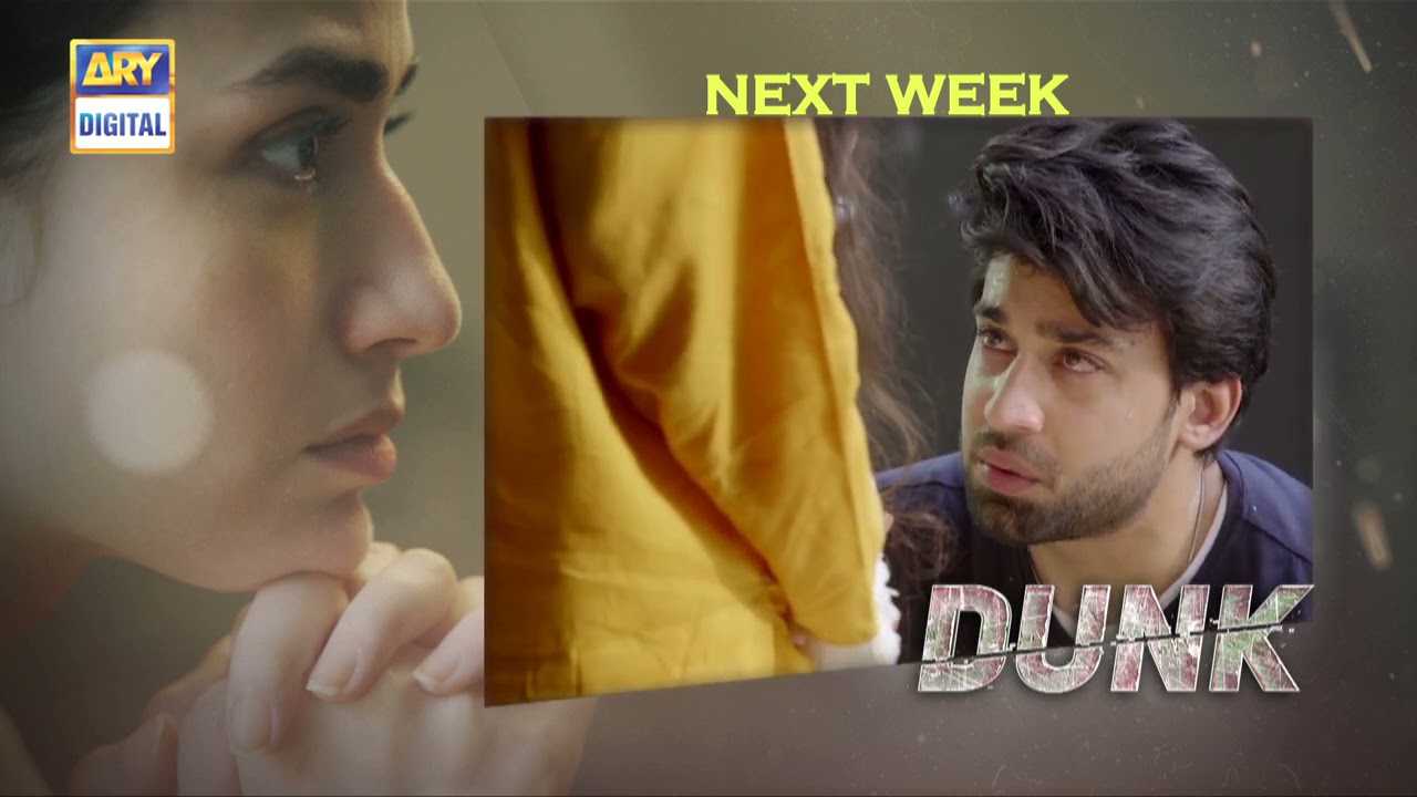 Dunk Episode 18 | Teaser | ARY Digital Drama - YouTube