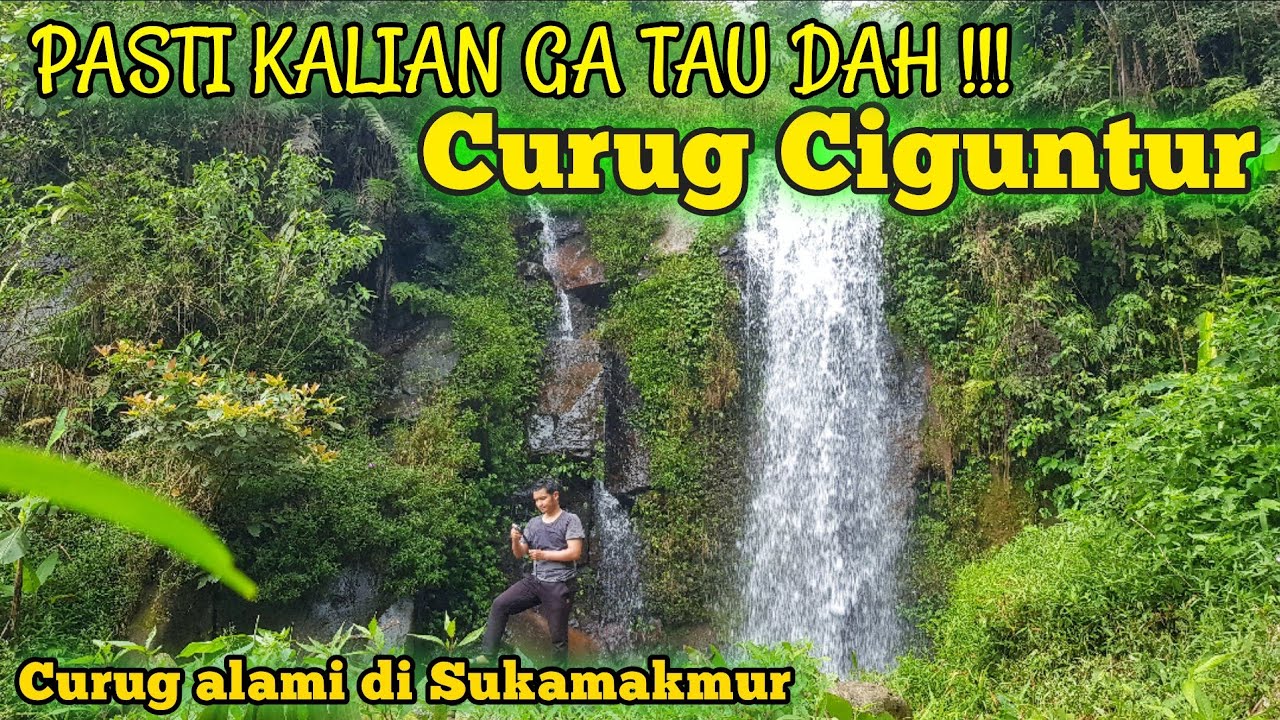 Curug Ciguntur Rawa Cangkuang Sukamakmur Bogor - YouTube