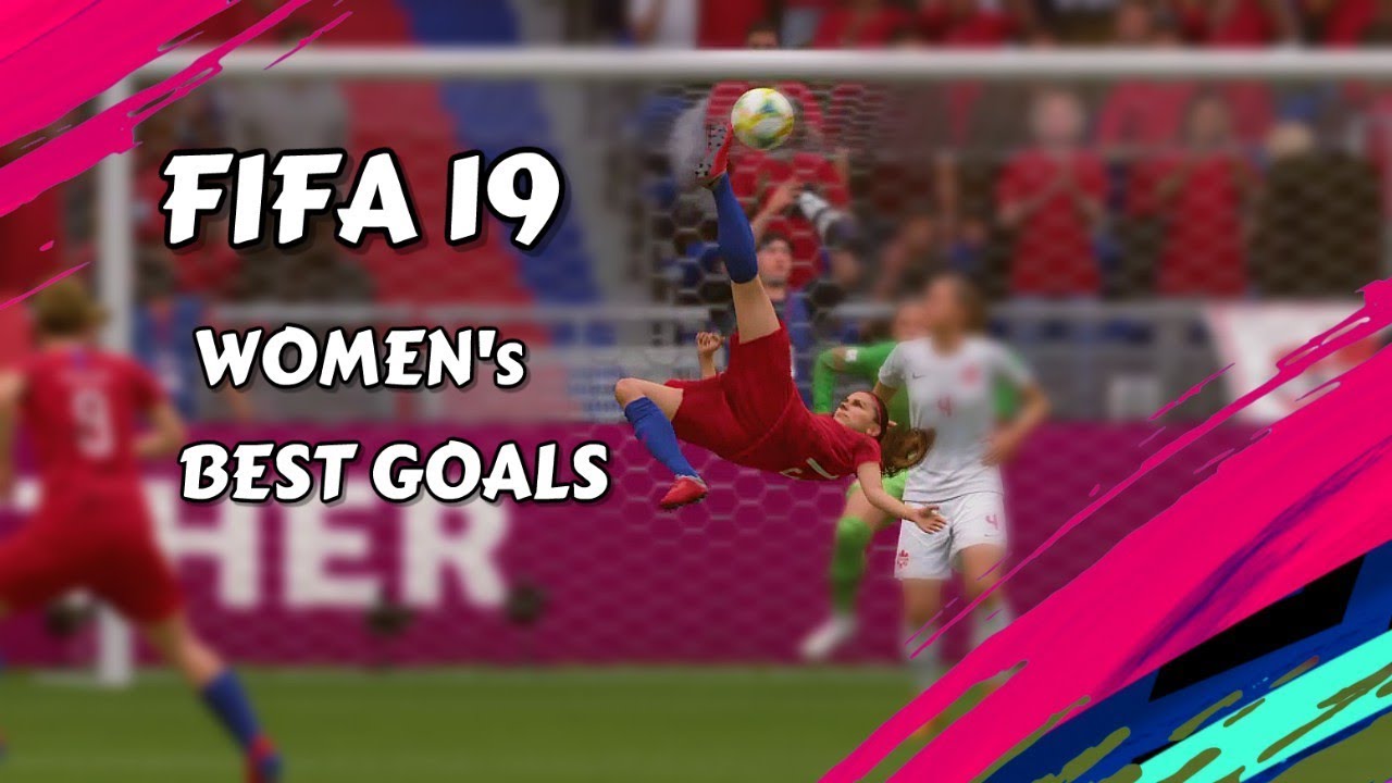FIFA 19 Women's World Cup Best Goals - FIFA women's world cup 2019 ...