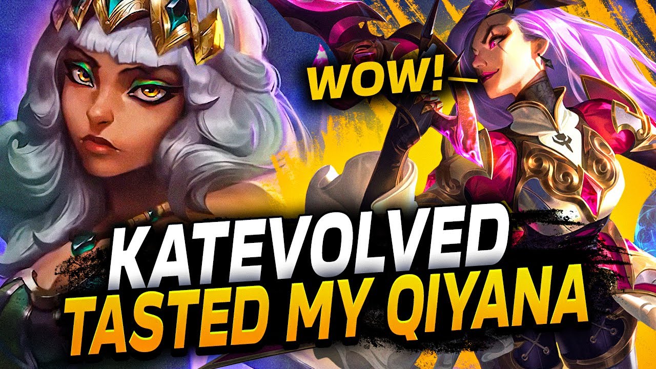 KatEvolved TASTED my QIYANA! - YouTube