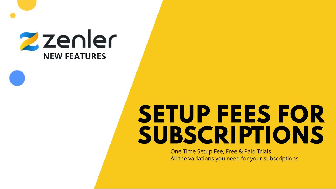 Feature Release - Additional Fee (Setup Fee) & Paid Trials Now Live ...