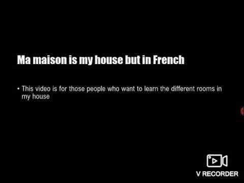 Ma Maison (in french) My house (In english) - YouTube
