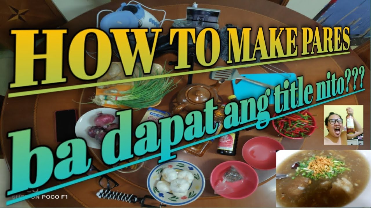 HOW TO MAKE PARES... ba dapat title nito???? | HEMOPhil TV - YouTube