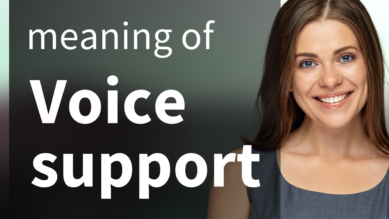 Understanding "Voice Support": A Guide to English Phrases - YouTube