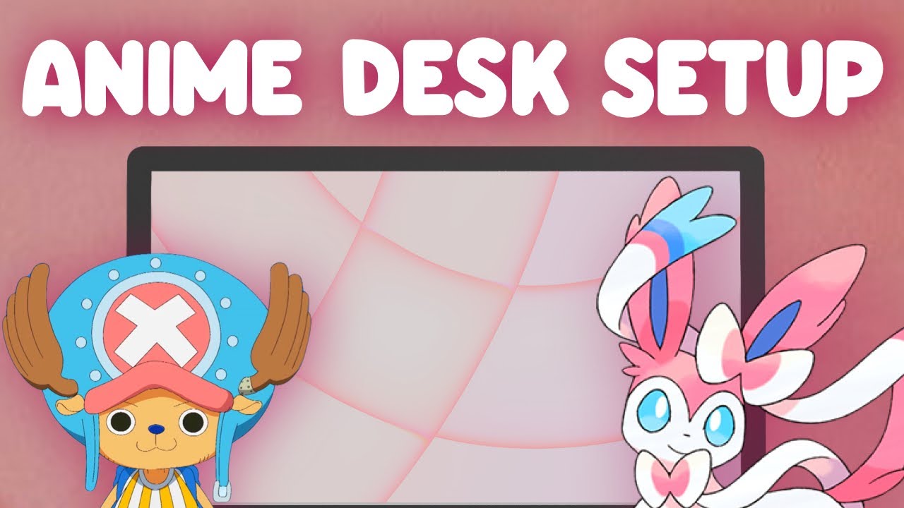 My Anime Inspired Desk Setup! - YouTube