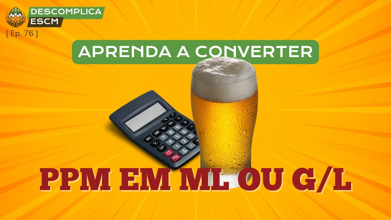 Como Transformar PPM Em Ml Ou G l Descomplica ESCM Ep 76 YouTube Como Transformar PPM Em Ml Ou G l Descomplica ESCM Ep 76 YouTube