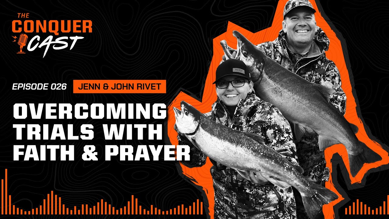 Overcoming Trials With Faith and Prayer | The Conquer Cast Ep 026 - YouTube