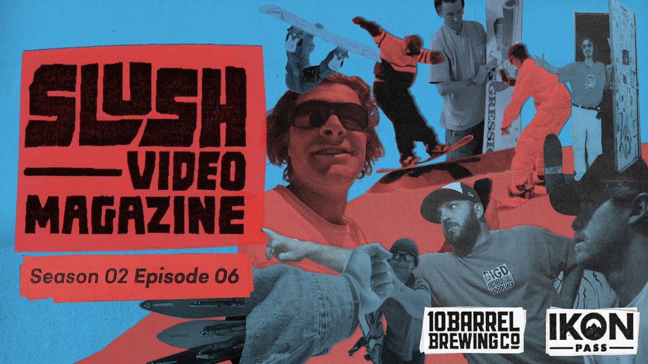 Slush Video Magazine—Season 2, Episode 6 - YouTube