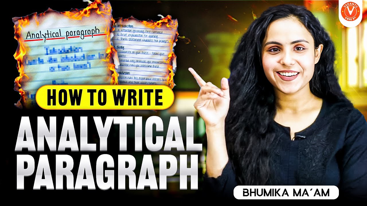 How to Write Analytical Paragraphs 📝 | Class 9 English | Bhumika Mam ...