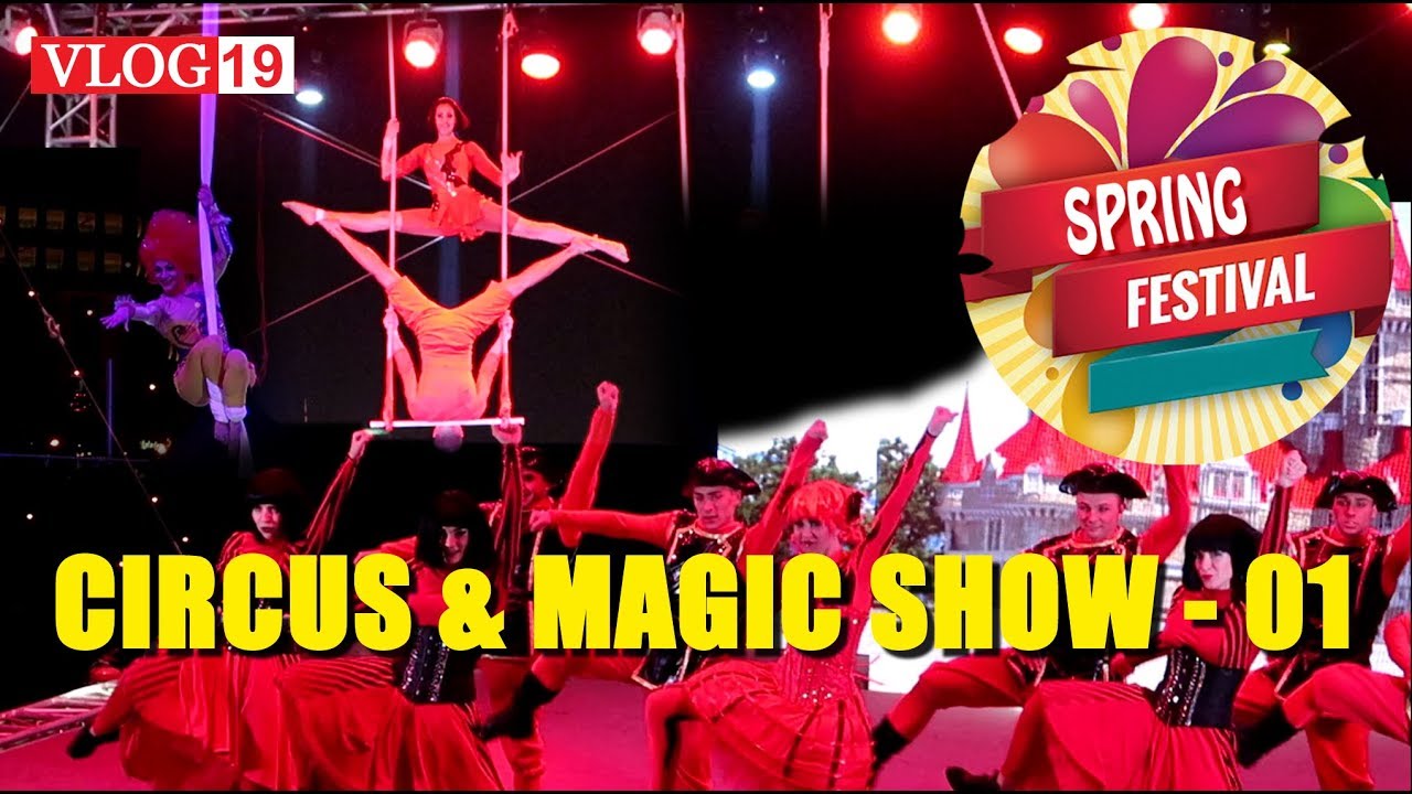 Circus & Magic Show @ Spring Festival 2019 Souq Waqif Doha Part - 01 ...
