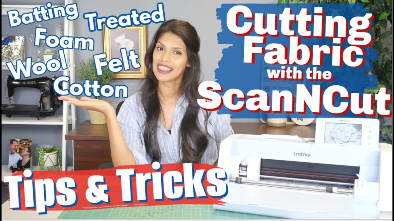 Tips & Tricks Cutting Fabric with the ScanNCut : Allbrands After Hours ...