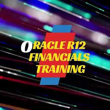 Oracle R12 Financials Top Training In Erptree - YouTube