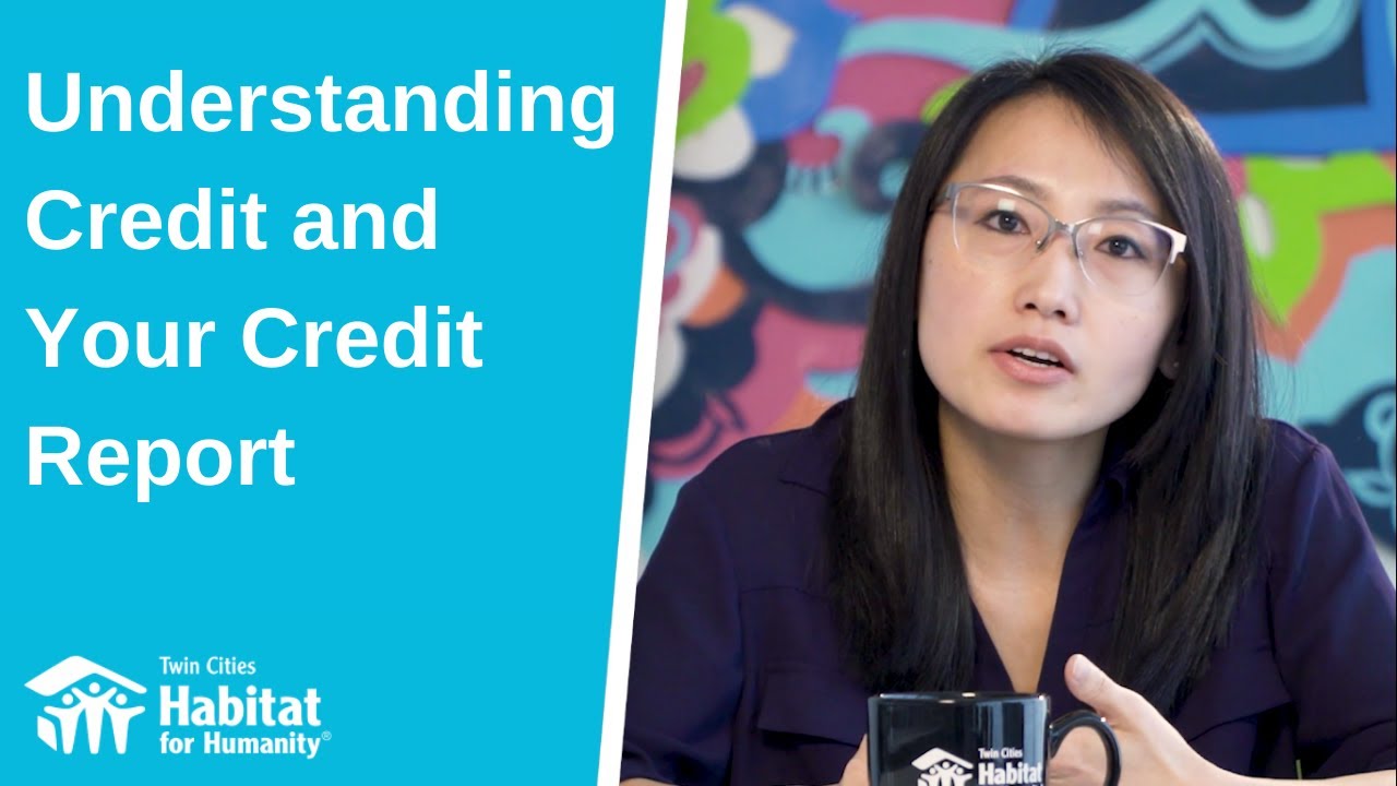 Understanding Credit and Your Credit Report - YouTube