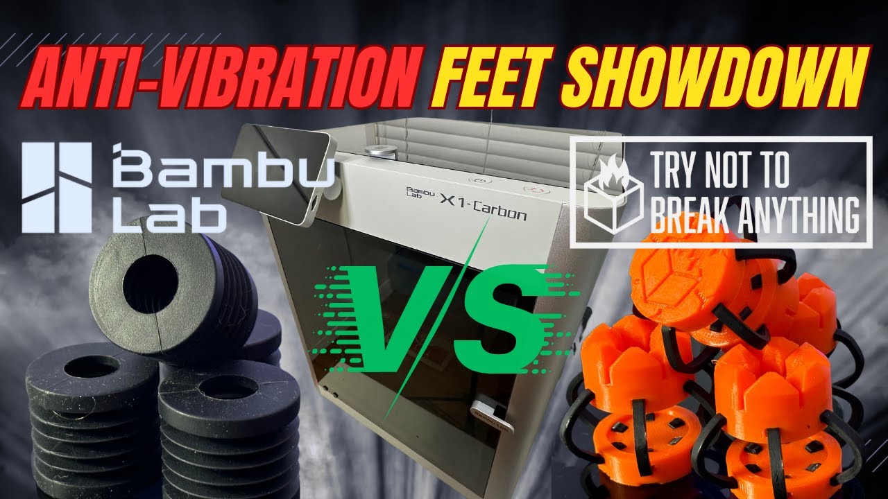 Tested: BETTER BambuLab Anti-Vibration Feet. Download & Print! - YouTube