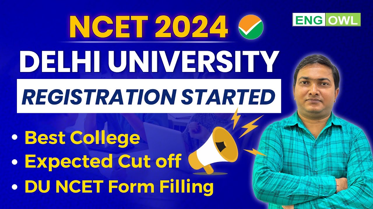 NCET ITEP 2024 | Delhi University registration started | Best College ...