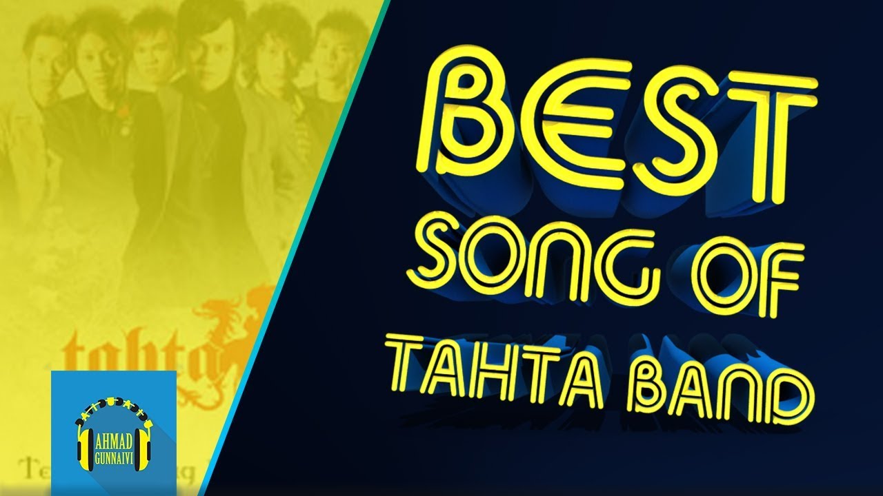 BEST SONGS OF TAHTA BAND - YouTube