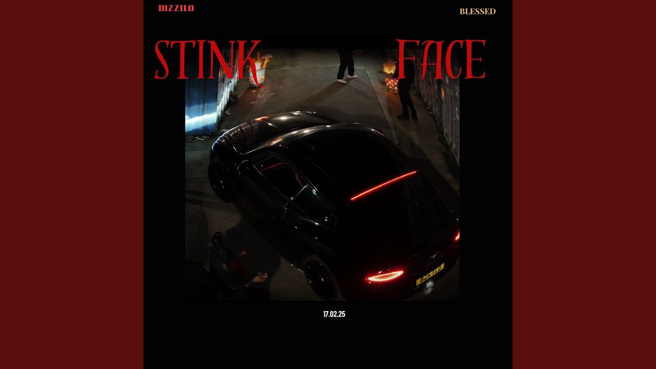 Stink Face (feat. Blessed) - YouTube