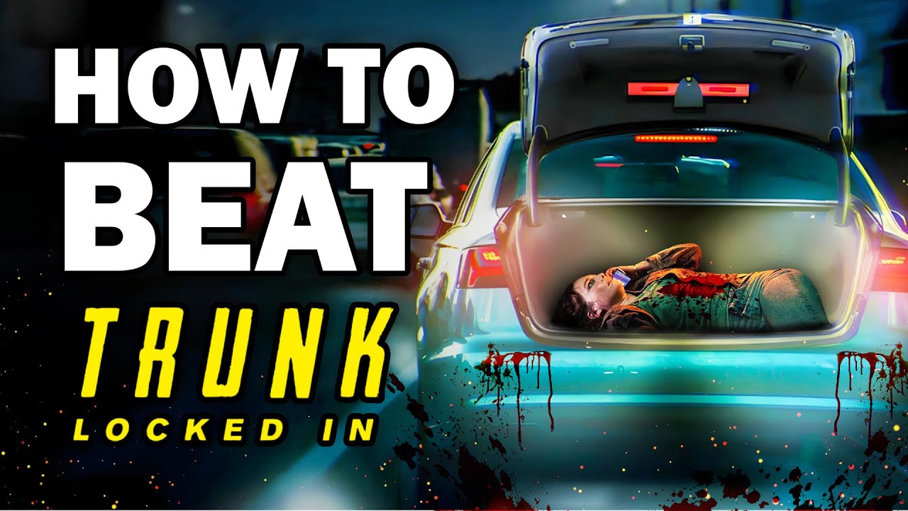 How to Beat the KIDNAPPING DRIVER in “TRUNK: LOCKED IN” - YouTube
