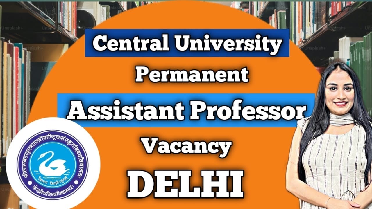 Central University Assistant Professor Vacancy 2025 | Permanent ...