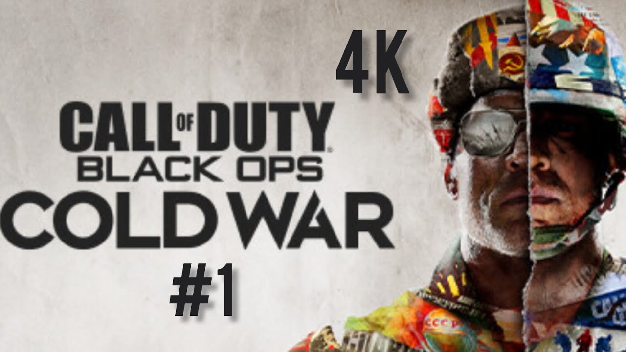 Call of Duty Black Ops Cold War Gameplay Part 1 | 4k - YouTube