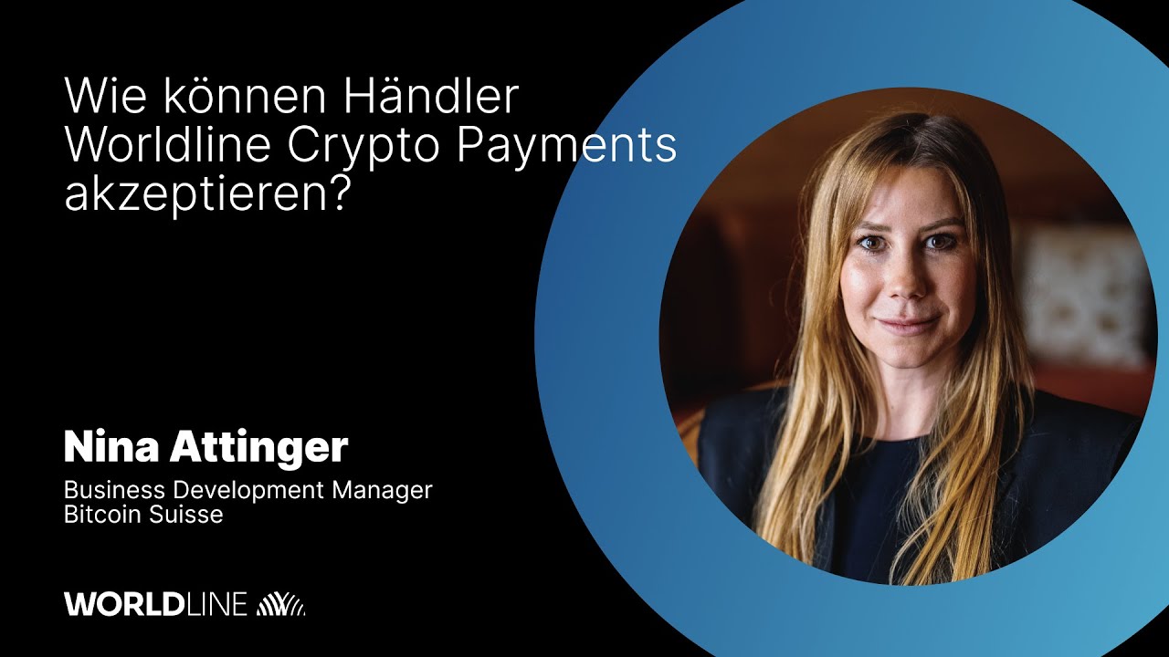 Bitcoin Suisse & Worldline – Wie können Händler Worldline Crypto Payments akzeptieren? - YouTube