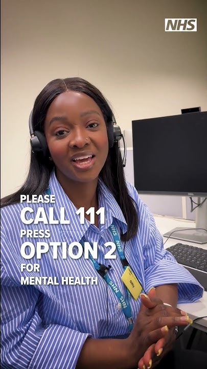 NHS 111 Urgent Mental Health Support | SLP - YouTube