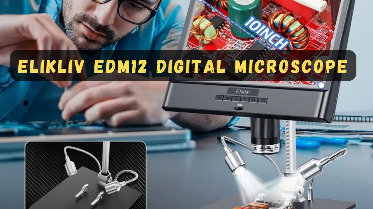 Elikliv EDM12 Digital Microscope - YouTube