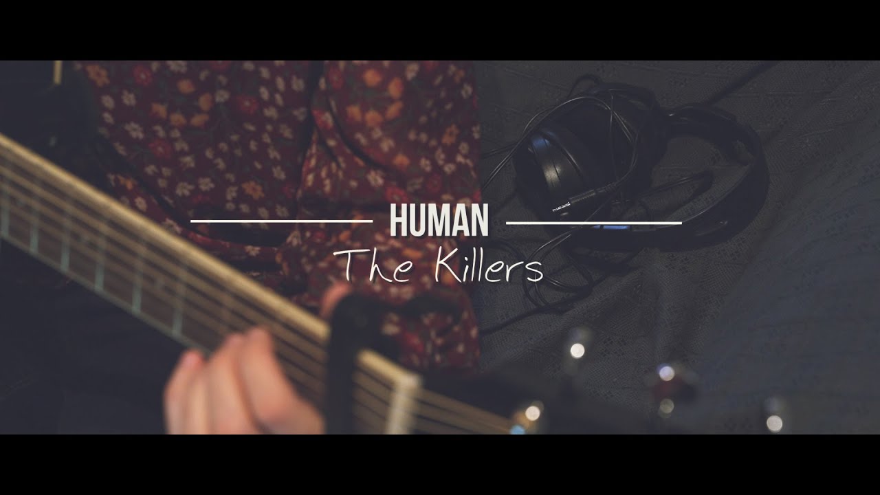 Cover The Killers - Human - YouTube