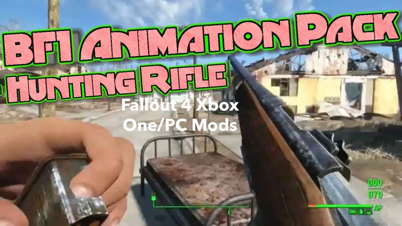 BF1 Animation Pack - Hunting Rifle Fallout 4 Xbox One/PC Mods - YouTube