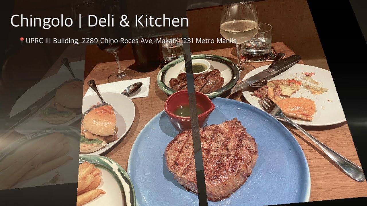 Must try Steakhouse in Manila | Chingolo Deli & Kitchen | Makati ...