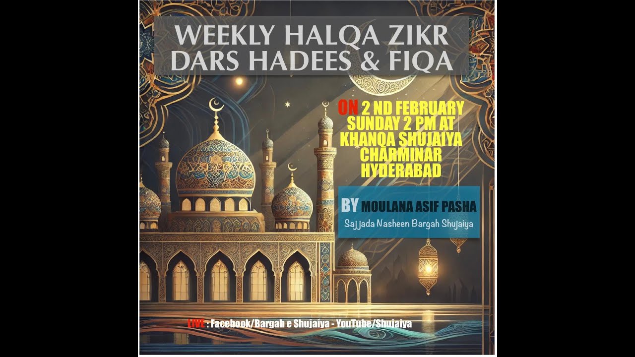 WEEKLY DARS E HADEES WA FIQAH @KHANQA E SHUJAIYA 02-02-2025 - YouTube