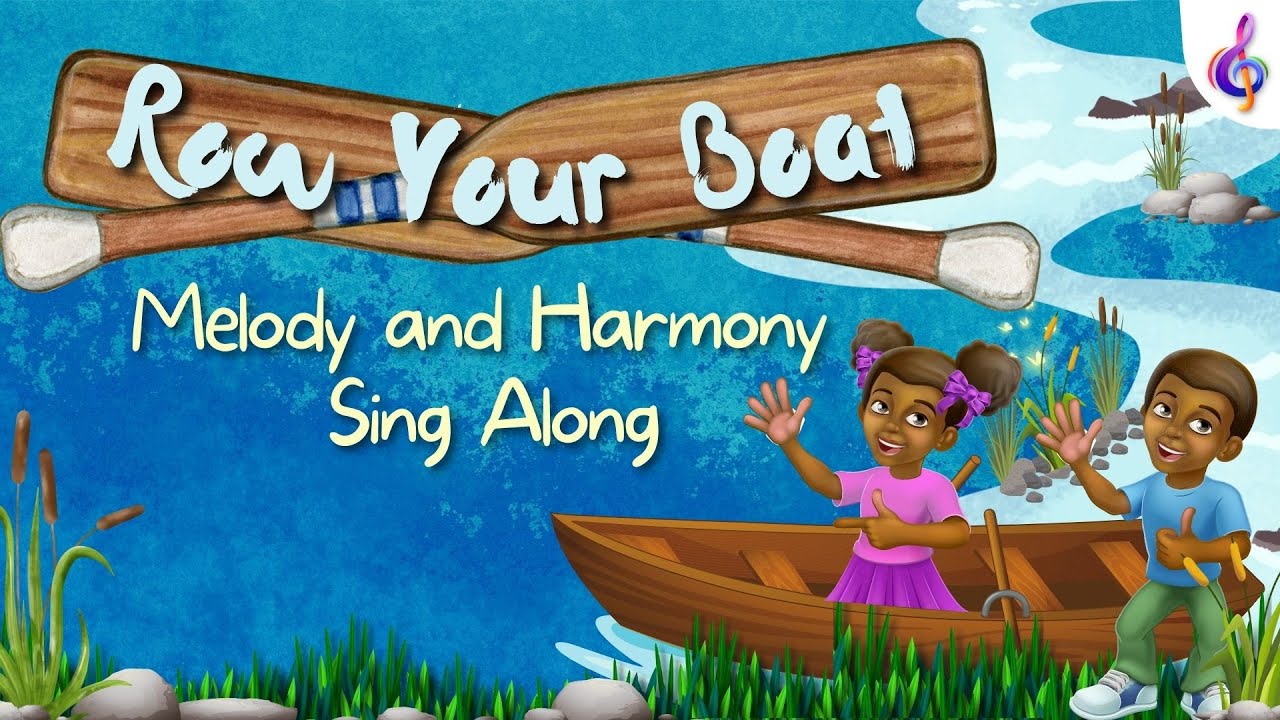 Row Your Boat Sing Along | Harmony and Melody (for beginners) - YouTube