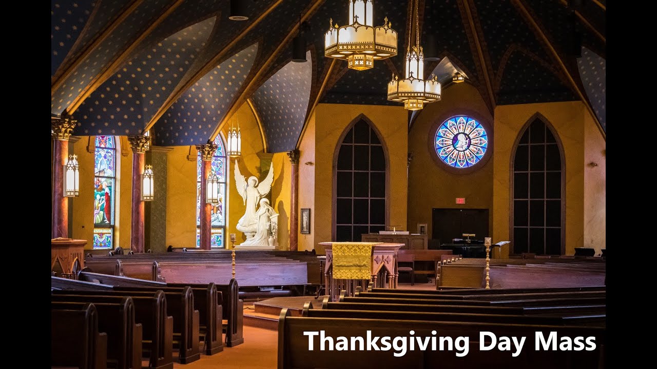 Thanksgiving Day Mass - YouTube