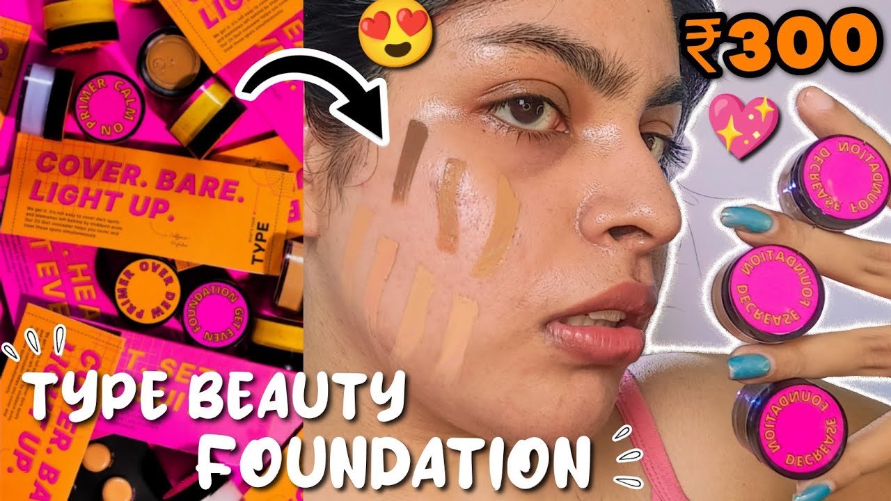 NEW Brand Alert🔥 ₹300 TYPE BEAUTY FOUNDATION SAMPLE SET REVIEW |Type Beauty Foundation |Type ...