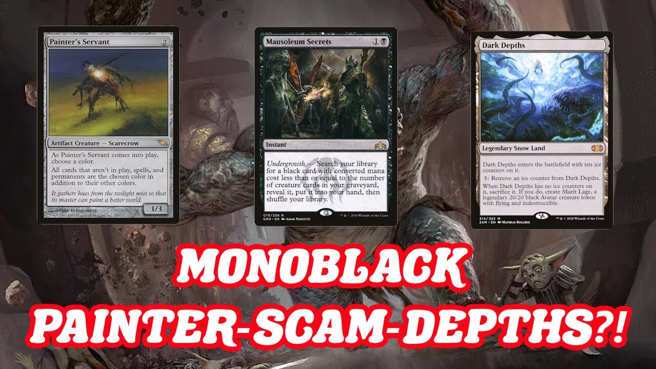 MONOBLACK PAINTER-SCAM-DEPTHS?! Legacy Mausoleum Secrets combos MTG # ...