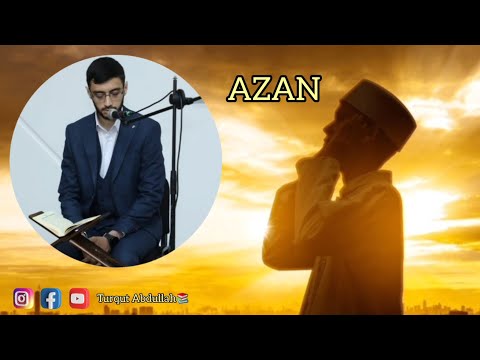 🕌AZAN - EZAN (أذان) Turqut Alışov #ezan #azan #adhan #islamicvideo