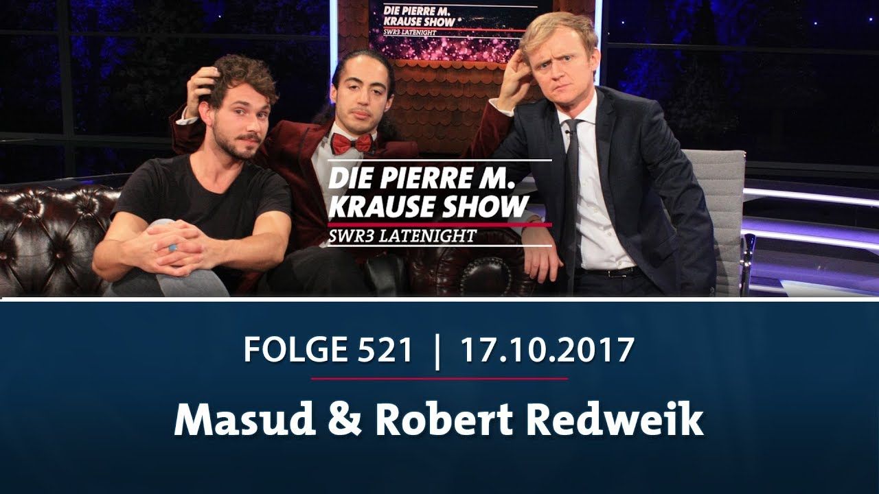 Die Pierre M. Krause Show | Folge 521 | Masud & Robert Redweik - YouTube