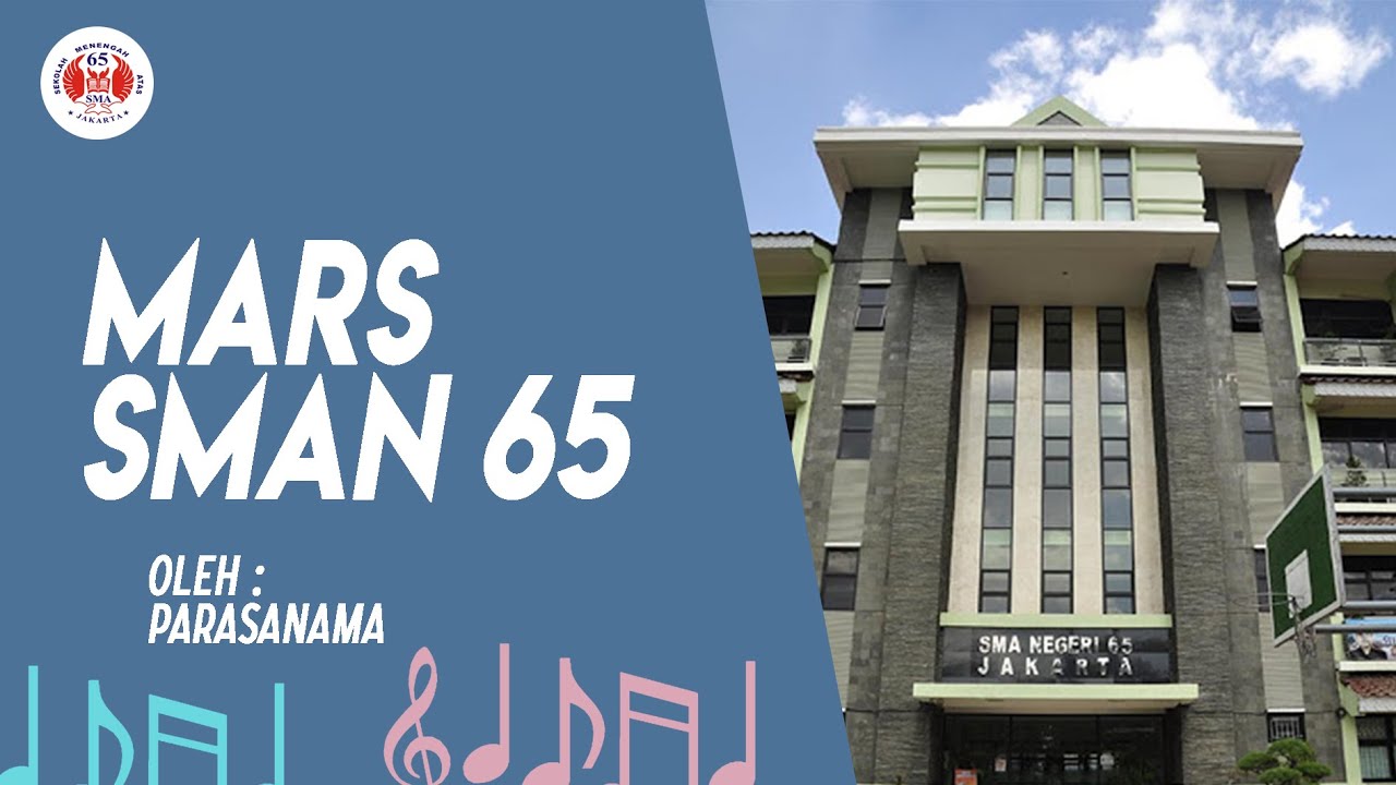 Mars SMAN 65 Jakarta | PARASANAMA - YouTube