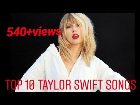 Top 20 Taylor swift Songs - YouTube