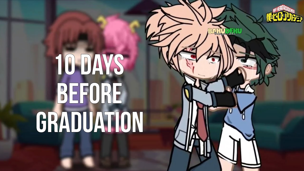 10 Days before graduation - Misunderstood | MHA/BNHA - YouTube