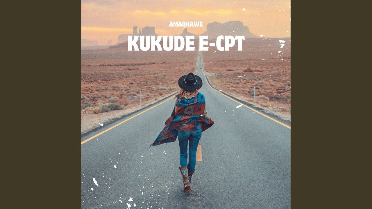 Kukude Ecape Town - YouTube