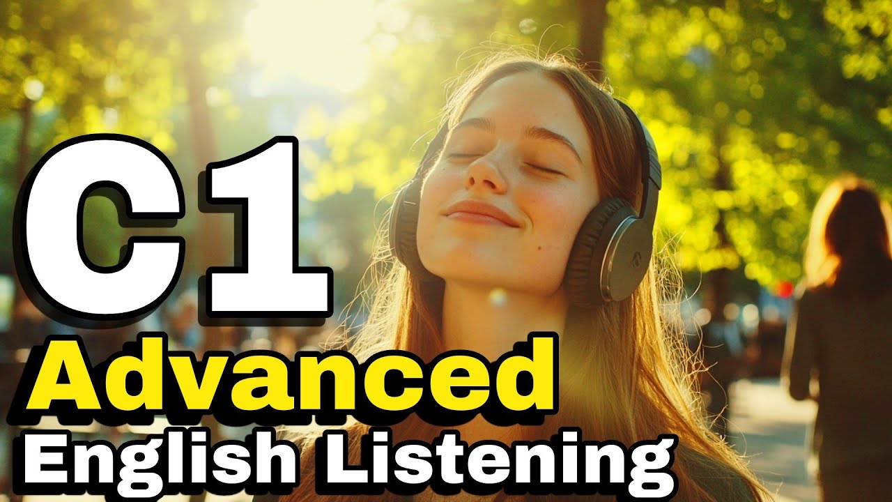 C1 Advanced English Listening - YouTube