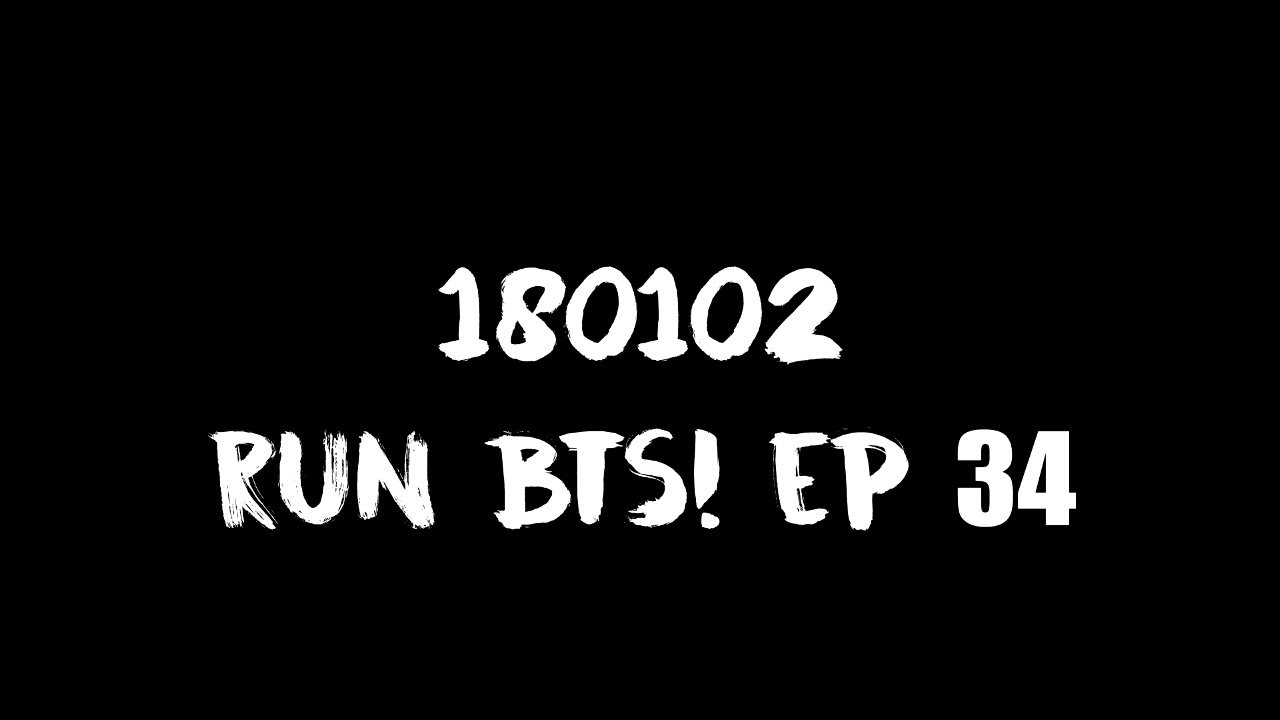 [ENG SUB] [INDO SUB] 180102 Run BTS! EP 34 - YouTube
