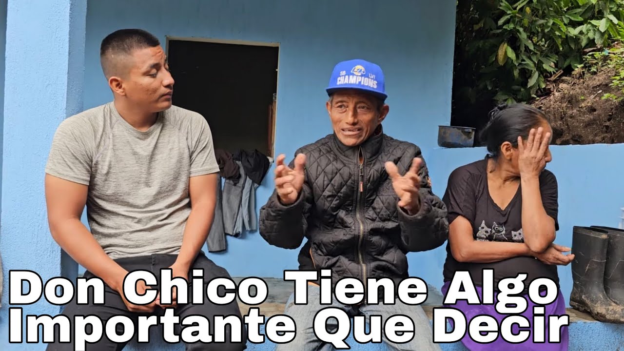 Don Chico Habla Seriamente Con Todos/Es Muy Importante - YouTube