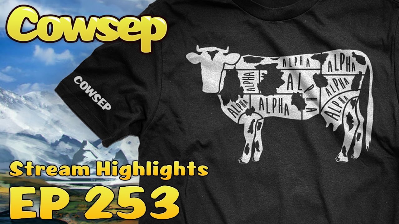 Cowsep Stream Highlights EP 253: NOT TYPICAL - YouTube