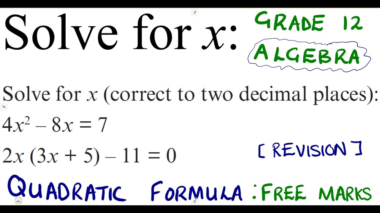 Mathematics Grade 12 Quadratic Formula - Algebra Solving Quadratic ...