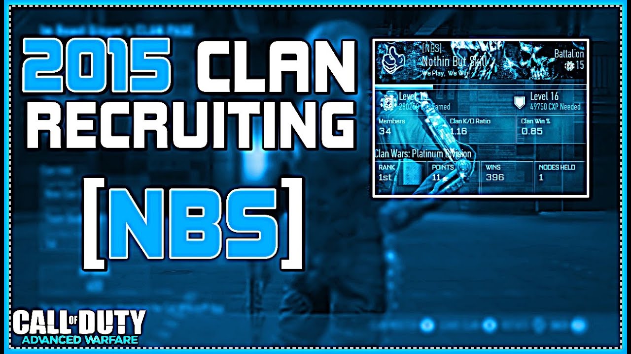 Call of Duty: Advanced Warfare - "CLAN RECRUITING" "ANYONE CAN JOIN ...